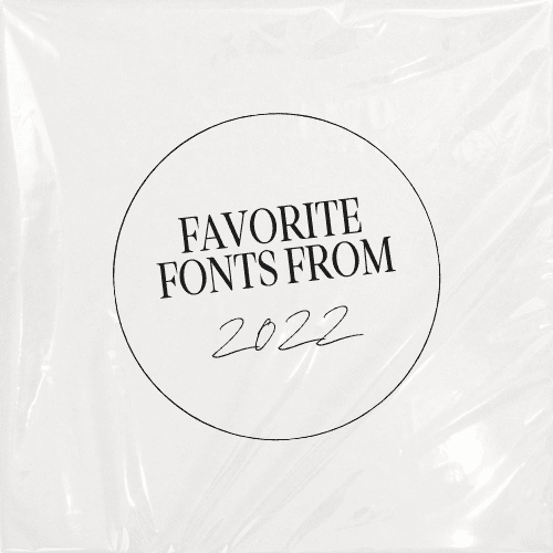 My Top 10 Favorite Fonts of 2022 - blushcreated.com