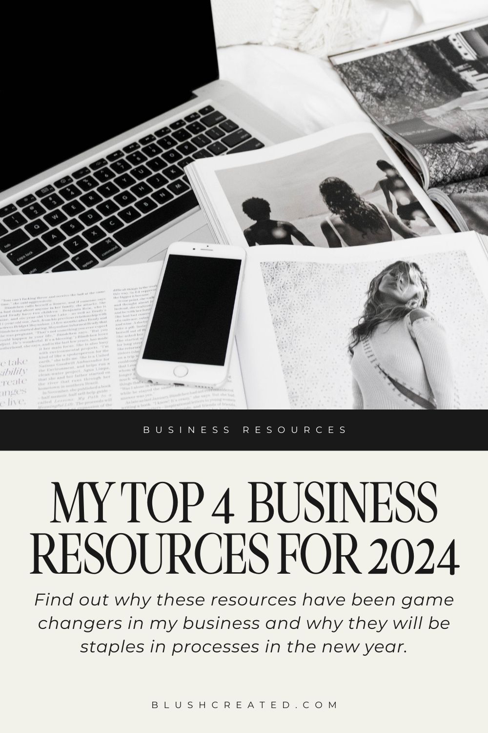 4 Business Resources I'm Bringing into 2024 | Blush Created